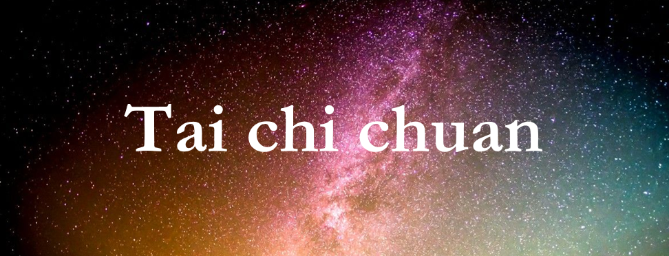 Tai chi chuan : définition - Dictionnaire de la spiritualité