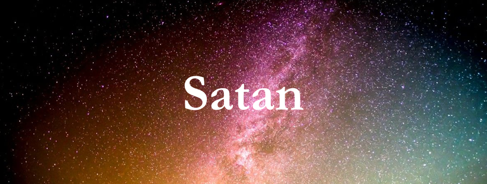 Satan : définition - Dictionnaire de la spiritualité