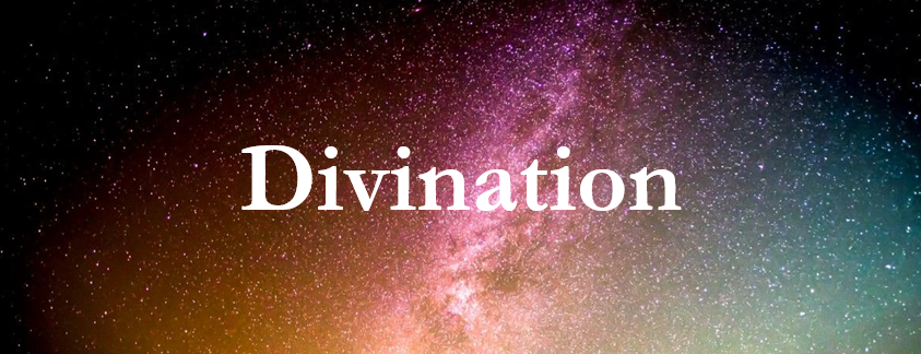 Divination : définition - Dictionnaire de la spiritualité